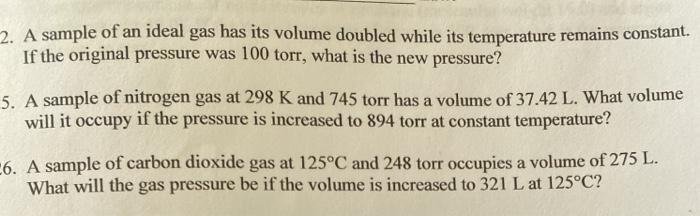 Solved 2. A sample of an ideal gas has its volume doubled | Chegg.com