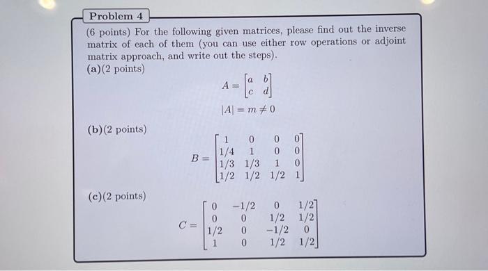 Solved For the following given matrices, please find out the | Chegg.com