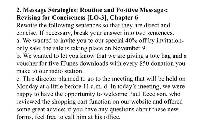 Solved 2. Message Strategies: Routine and Positive Messages; | Chegg.com