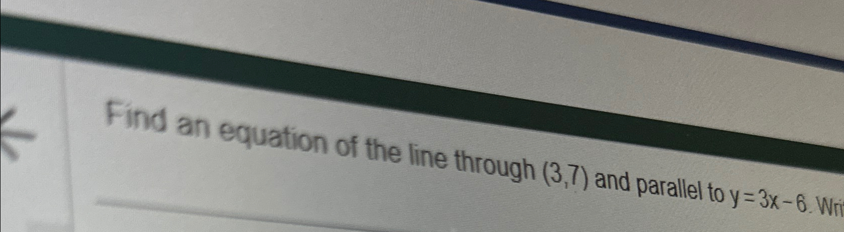 Solved Find An Equation Of The Line Through 3 7 ﻿and