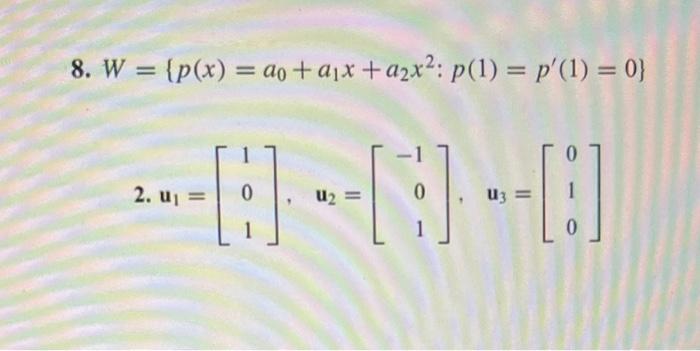 Solved W {p X A0 A1x A2x2 P 1 P′ 1 0} 2