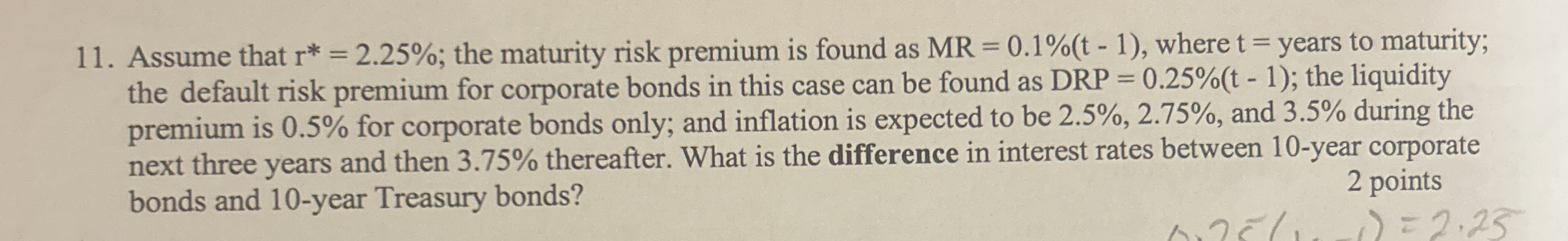 Solved Assume that r**=2.25%; the maturity risk premium is | Chegg.com