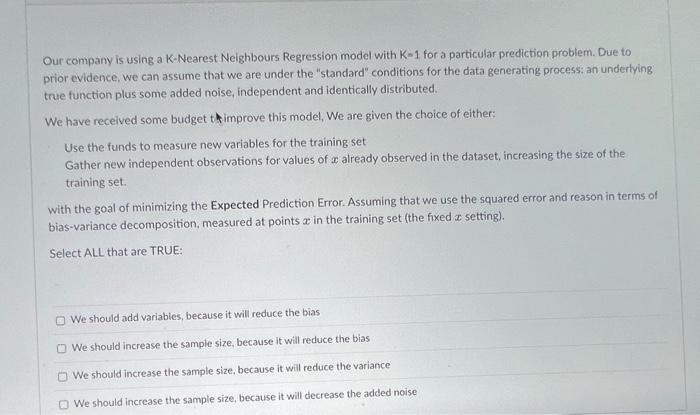 Solved Our company is using a K-Nearest Neighbours | Chegg.com