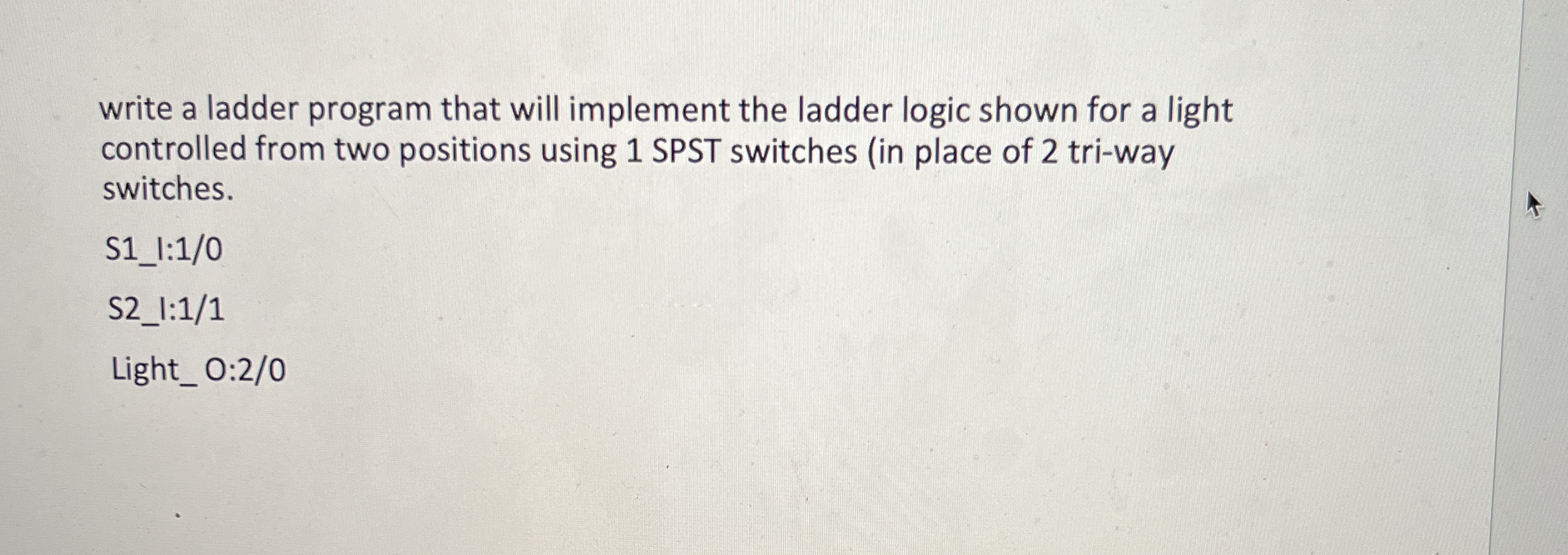 Solved write a ladder program that will implement the ladder | Chegg.com