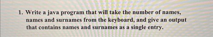 Solved Write a java program that will take the number of | Chegg.com