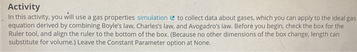 Activity In this activity, you will use a gas | Chegg.com