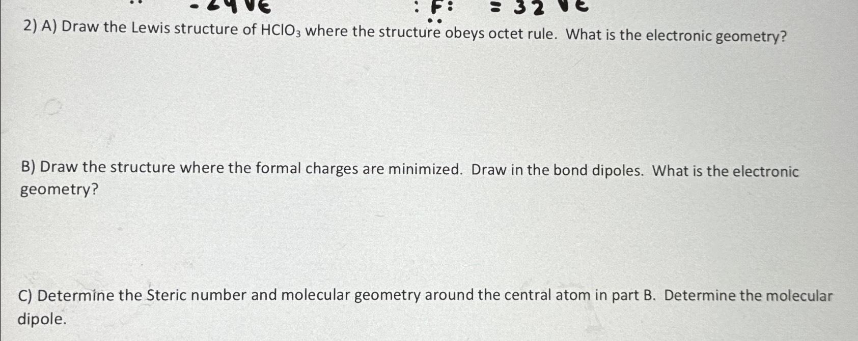 Solved A) ﻿Draw the Lewis structure of HClO3 ﻿where the | Chegg.com