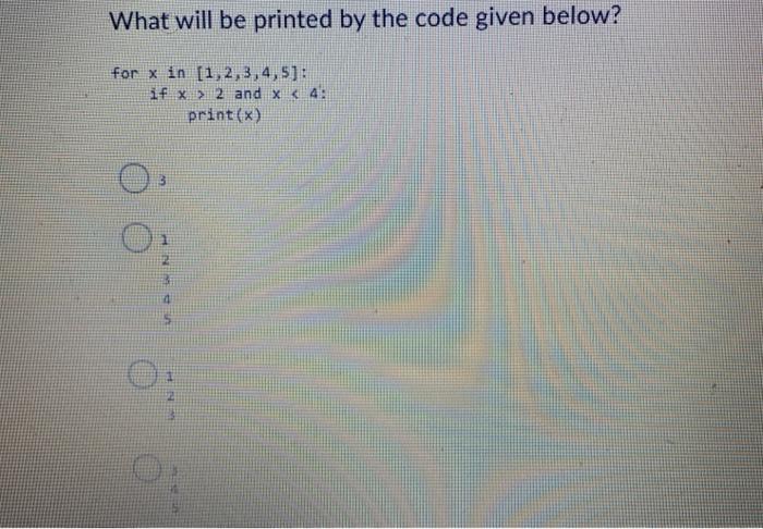 Solved Consider the code given below: if a 101 b1 elif a 31 | Chegg.com