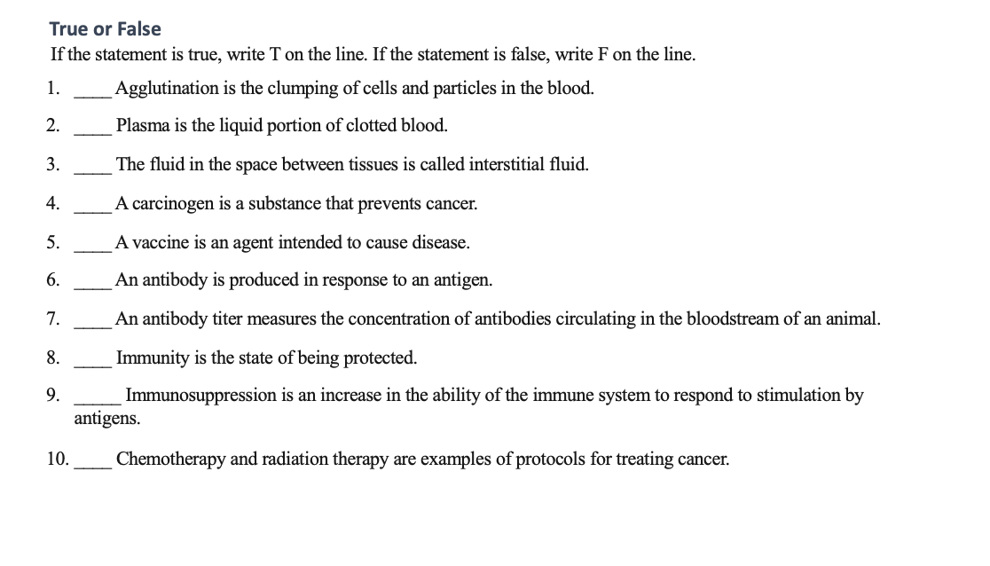 Solved True or FalseIf the statement is true, write T on the | Chegg.com