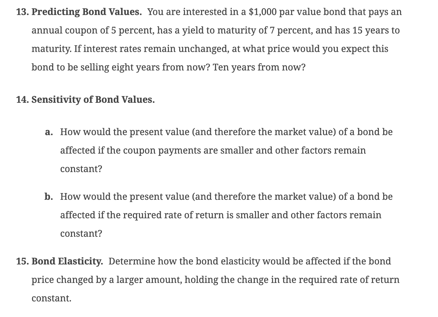 Solved 13. ﻿Predicting Bond Values. You are interested in a | Chegg.com