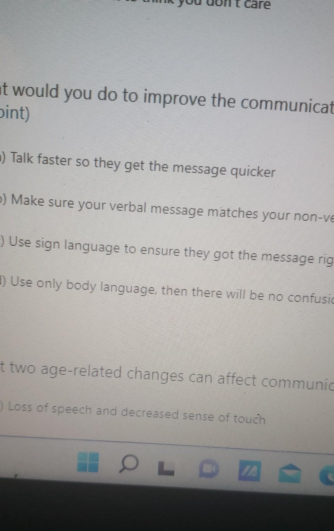 care it would you do to improve the communicat bint) | Chegg.com