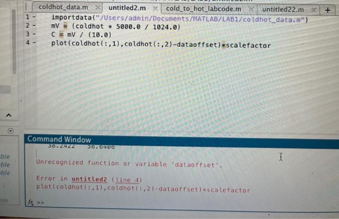 why am i getting an error "unrecognized fucntion or | Chegg.com