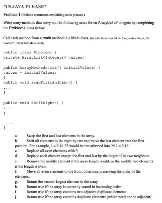 Solved *IN JAVA PLEASE* Problem 1 (include comments | Chegg.com
