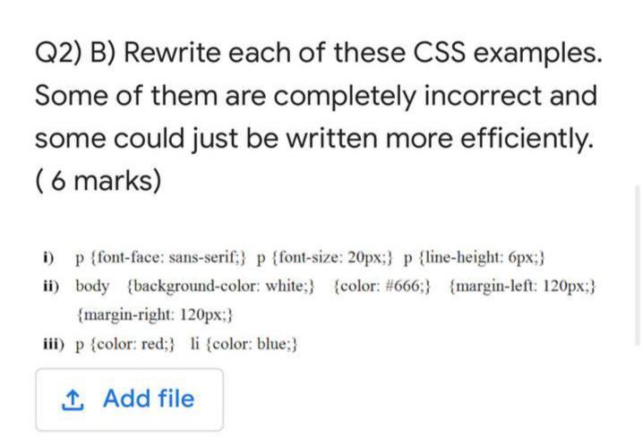 Solved Q2) B) Rewrite each of these CSS examples. Some of | Chegg.com