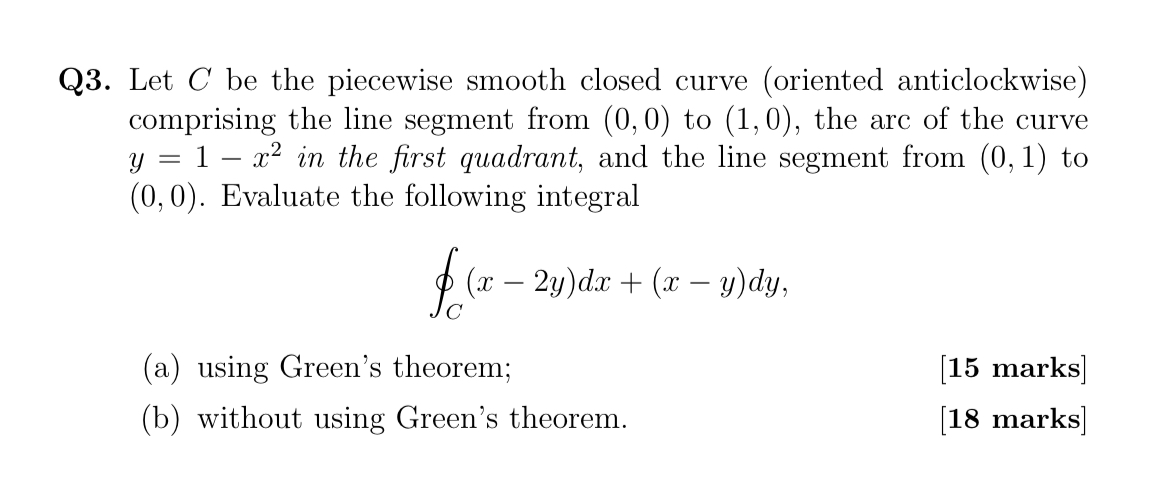 Solved Q3. ﻿Let C ﻿be the piecewise smooth closed curve | Chegg.com