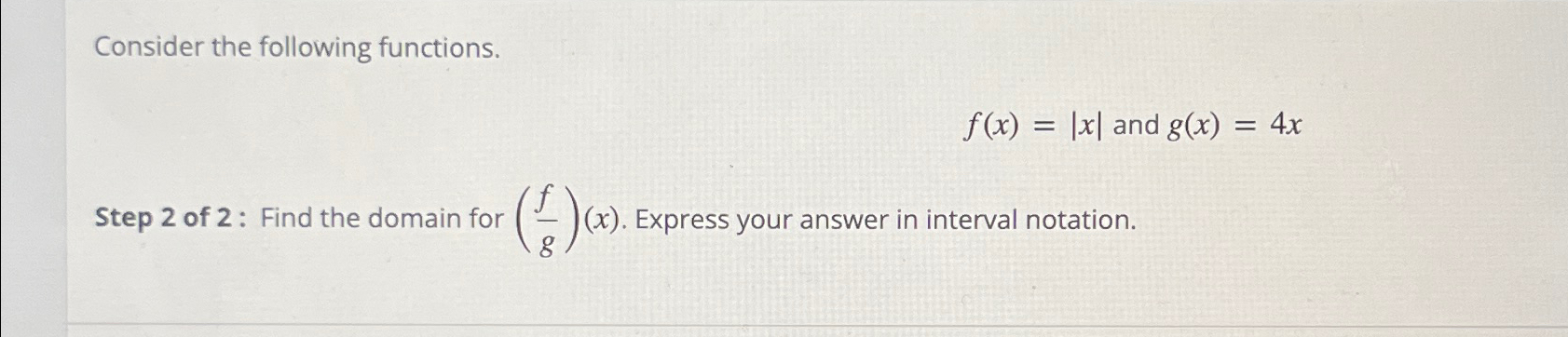 Solved Consider the following functions.f(x)=|x| ﻿and | Chegg.com
