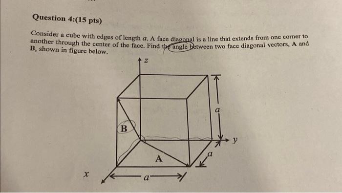 Solved Consider a cube with edges of length a. A face | Chegg.com