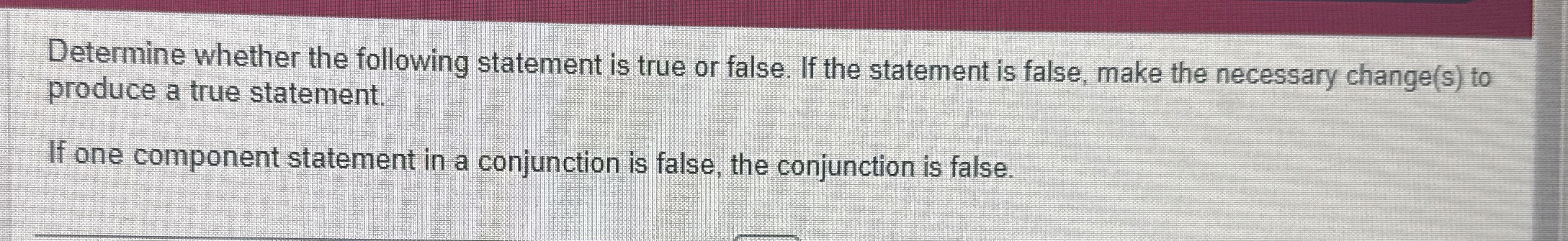 Solved Determine whether the following statement is true or | Chegg.com
