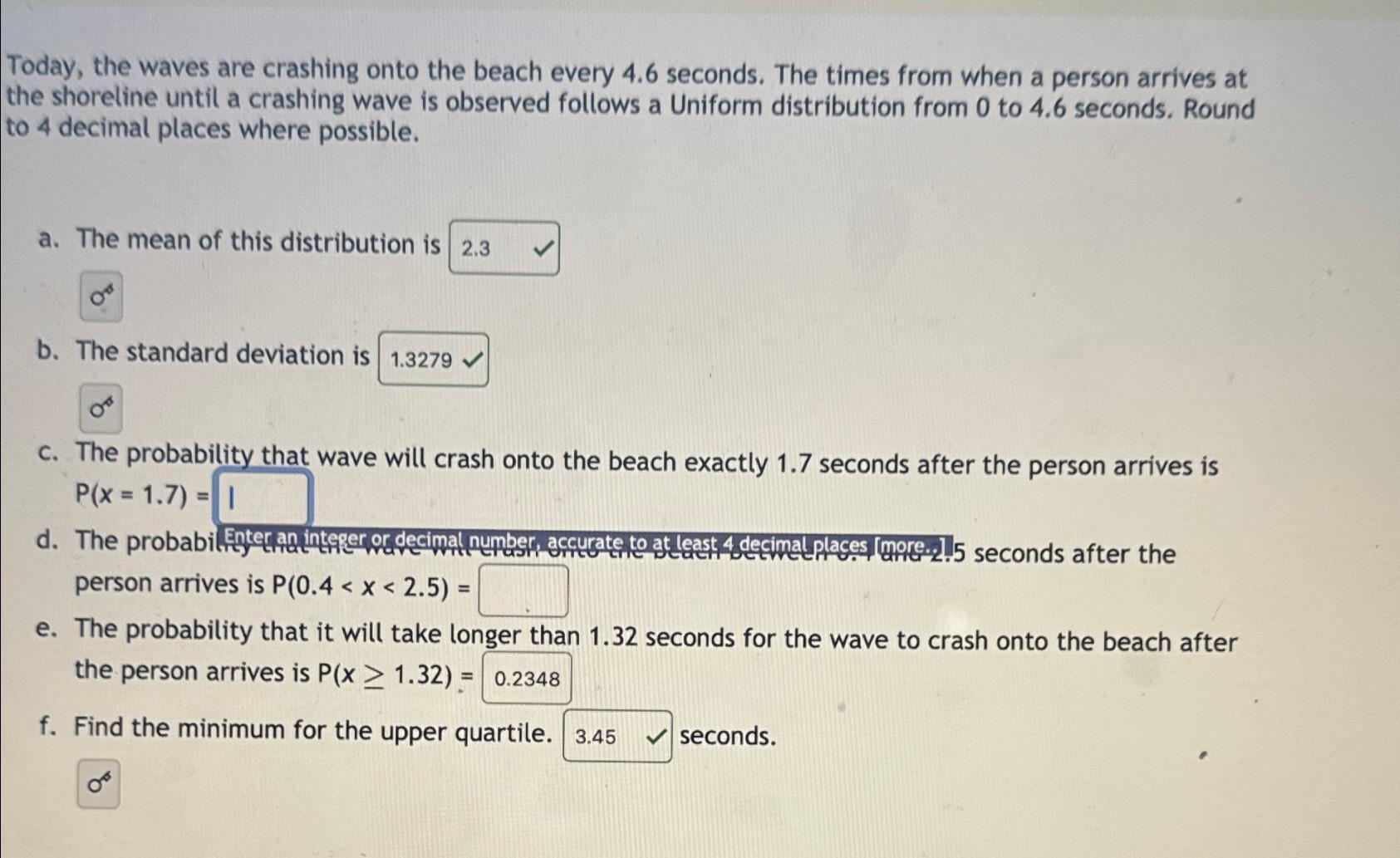 Solved Today, the waves are crashing onto the beach every | Chegg.com