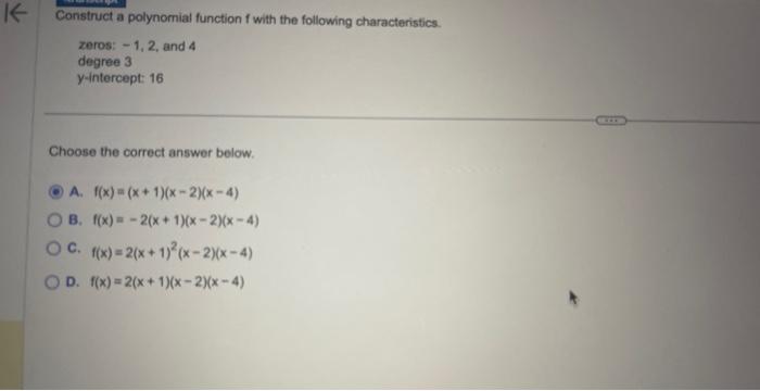 Solved Construct a polynomial function f with the following | Chegg.com