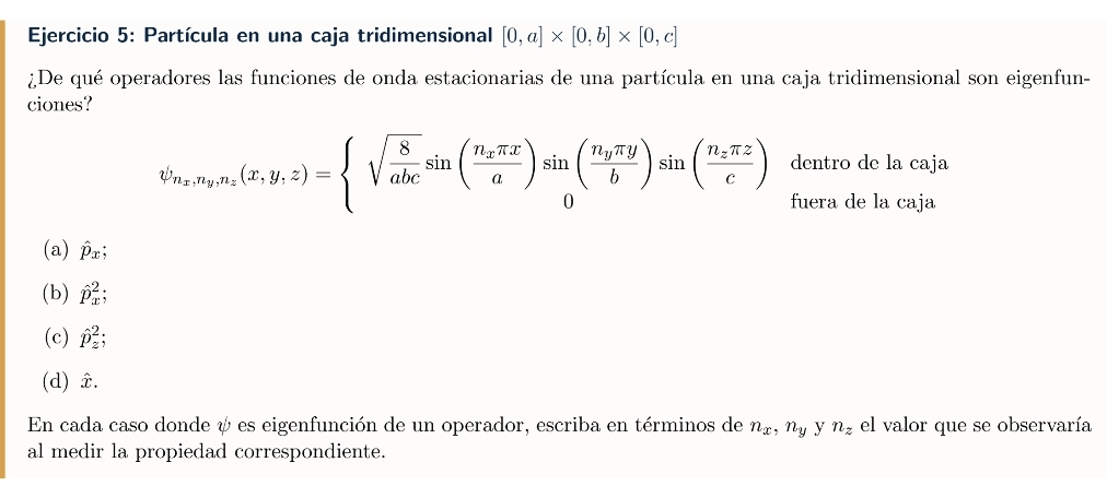 Solved Ejercicio 5: Partícula en una caja tridimensional | Chegg.com