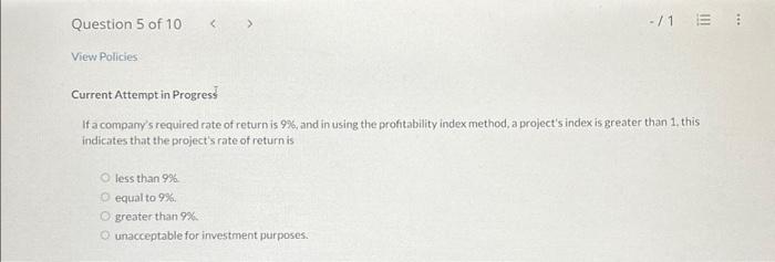 Solved Question 5 of 10 View Policies - / 1 O less than 9%. | Chegg.com