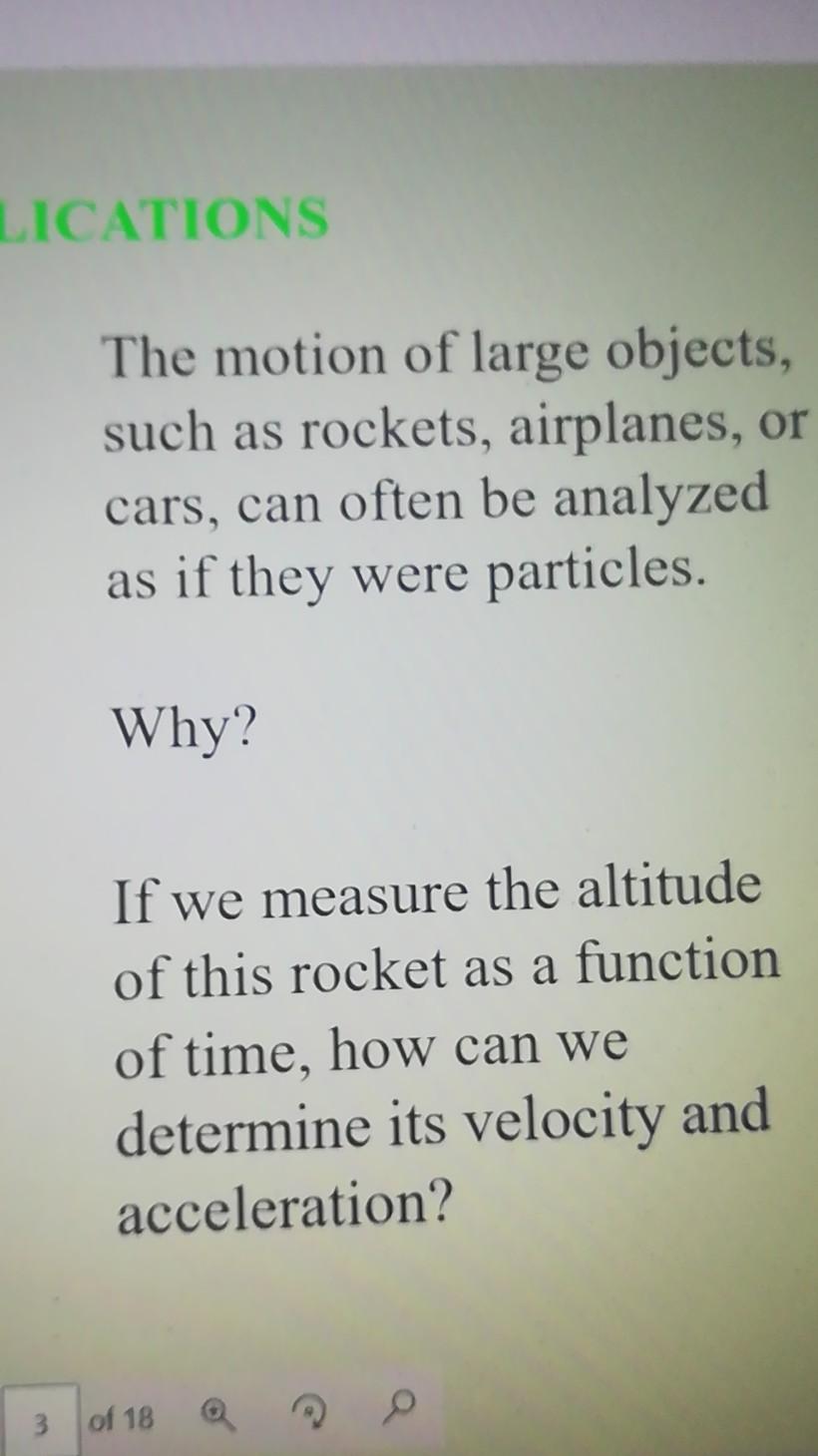 Solved LICATIONS The motion of large objects, such as | Chegg.com