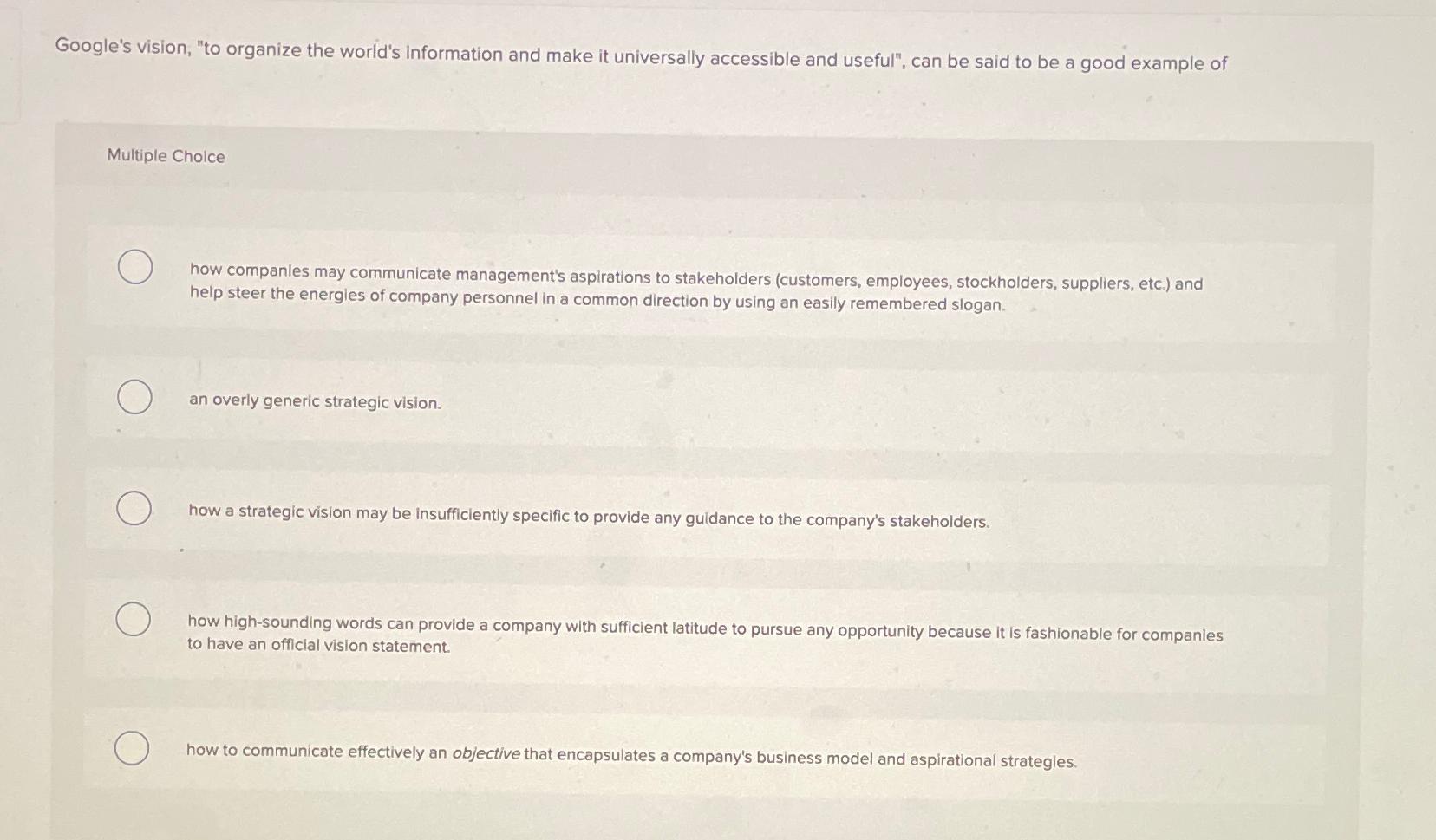 Solved Google's vision, "to organize the world's information | Chegg.com