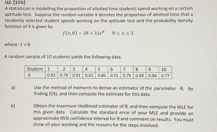 Solved A statistician is modelling the proportion of | Chegg.com