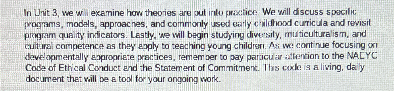 Solved In Unit 3, ﻿we will examine how theories are put into | Chegg.com