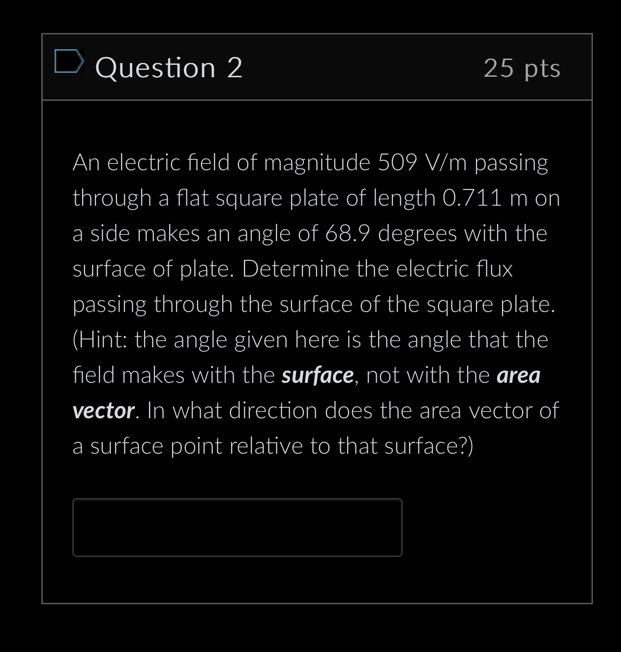Solved Question 225 ﻿ptsAn electric field of magnitude 509Vm | Chegg.com