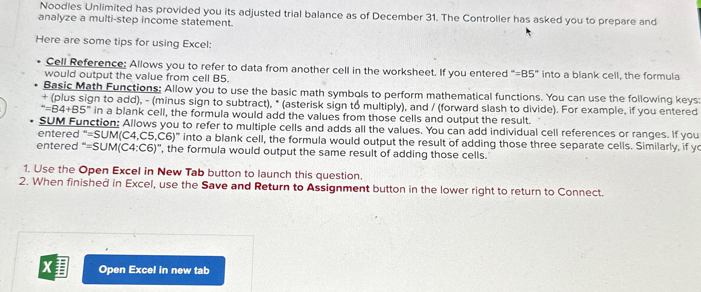 Solved Noodles Unlimited has provided you its adjusted trial | Chegg.com