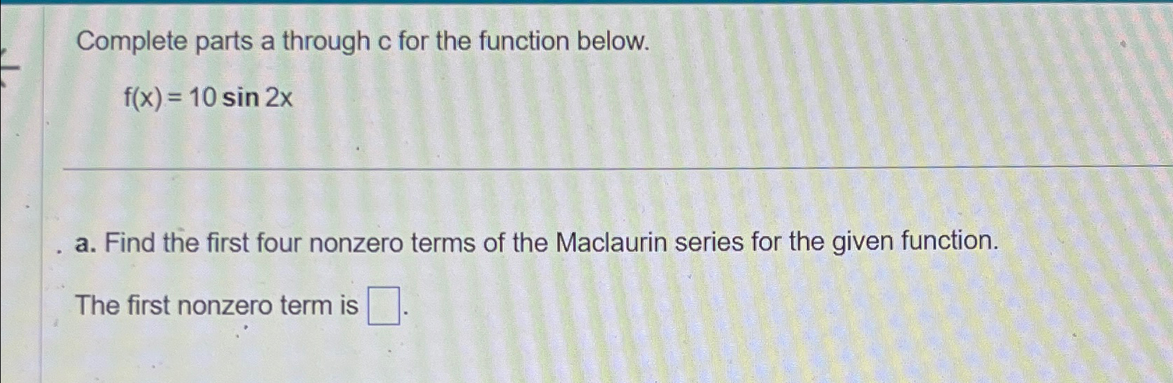 Solved Complete parts a through c ﻿for the function | Chegg.com