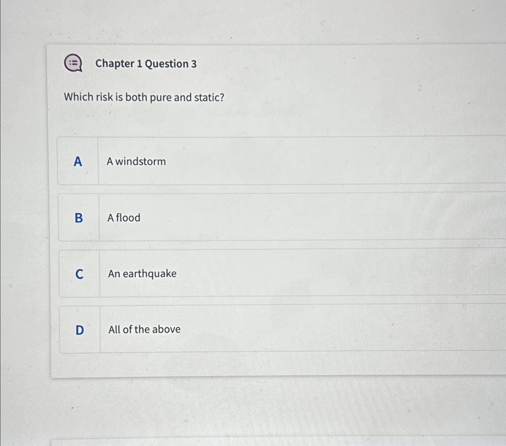 Solved =Chapter 1 ﻿Question 3Which risk is both pure and | Chegg.com