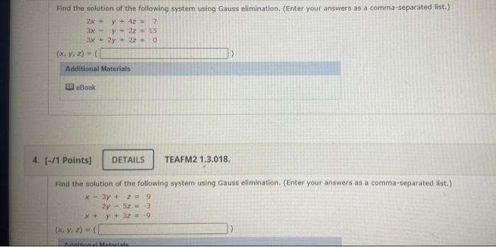 Solved Find the solution of the following system using Gauss | Chegg.com