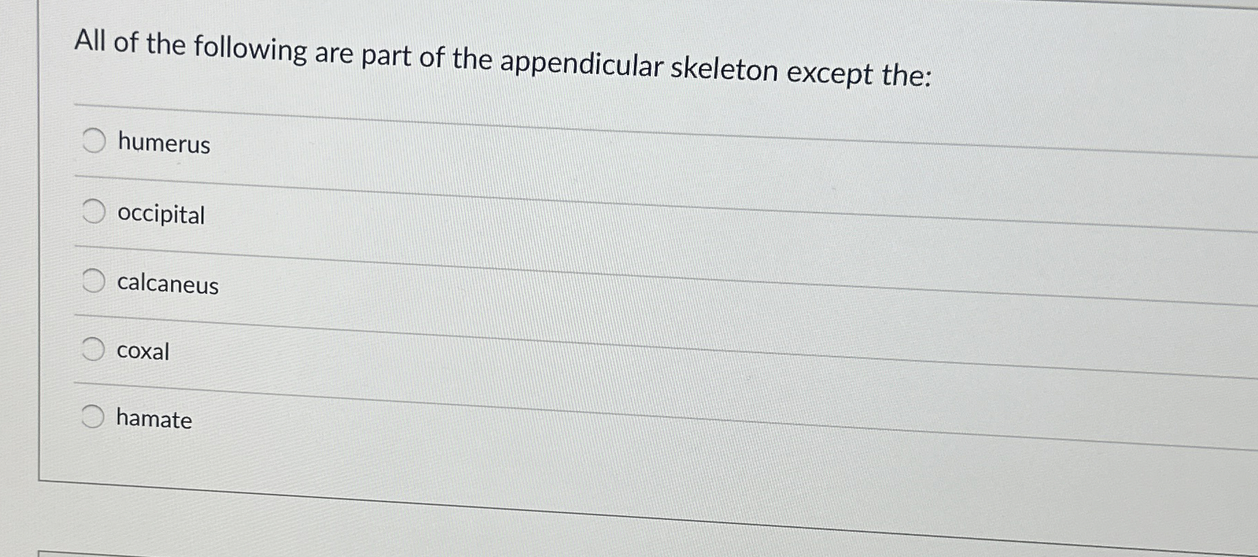 Solved All of the following are part of the appendicular | Chegg.com