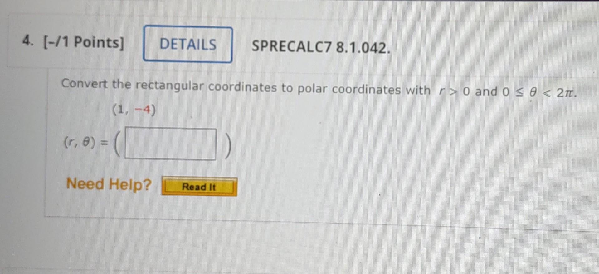 Solved Convert the rectangular coordinates to polar | Chegg.com