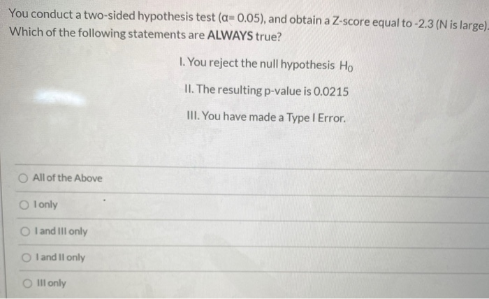 Solved You conduct a two-sided hypothesis test (a=0.05), and | Chegg.com