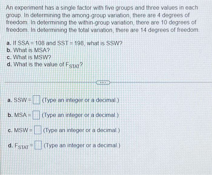 Solved An experiment has a single factor with five groups | Chegg.com