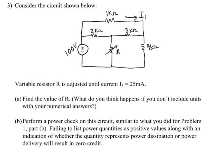 Solved 3) Consider the circuit shown below: Variable | Chegg.com