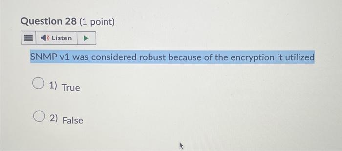 Solved SNMP v1 was considered robust because of the | Chegg.com