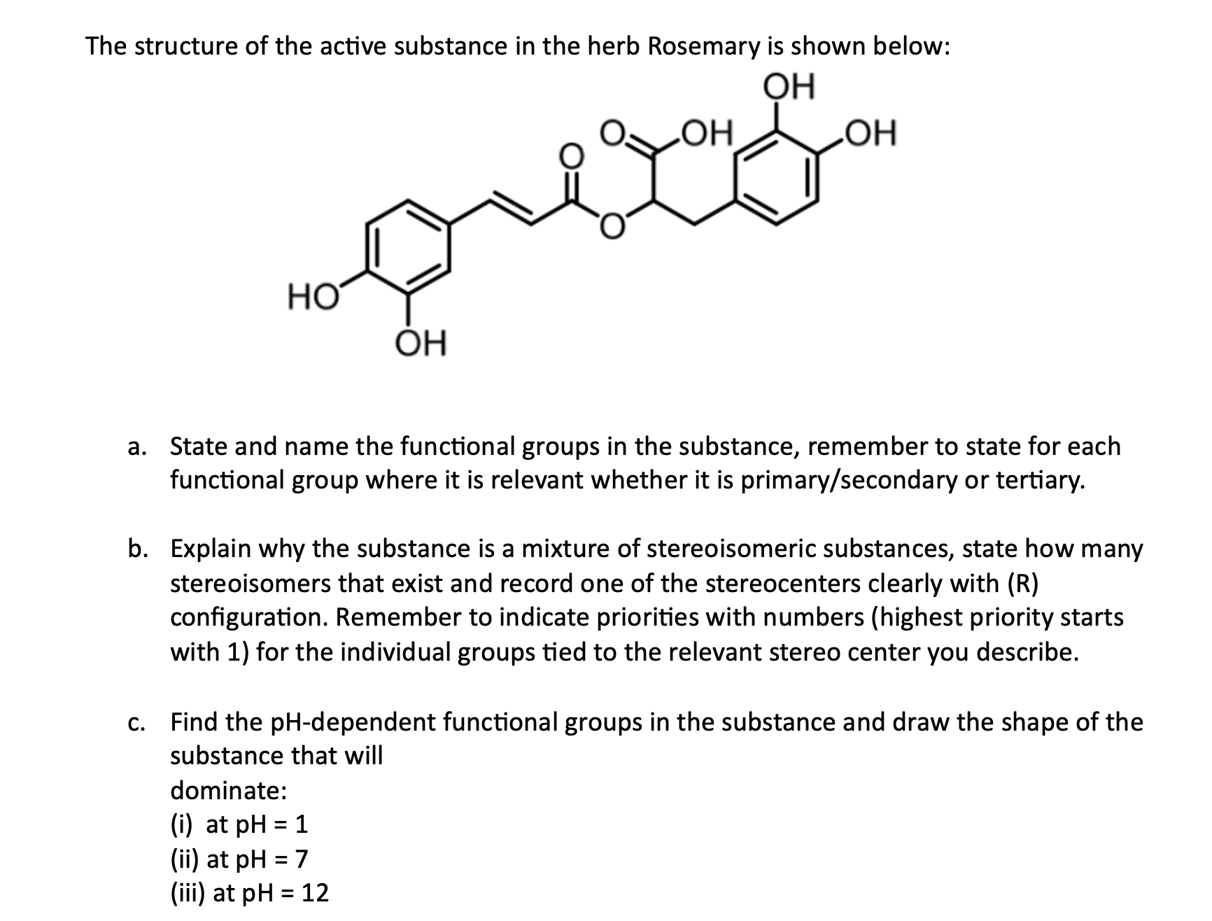 Solved The structure of the active substance in the herb | Chegg.com
