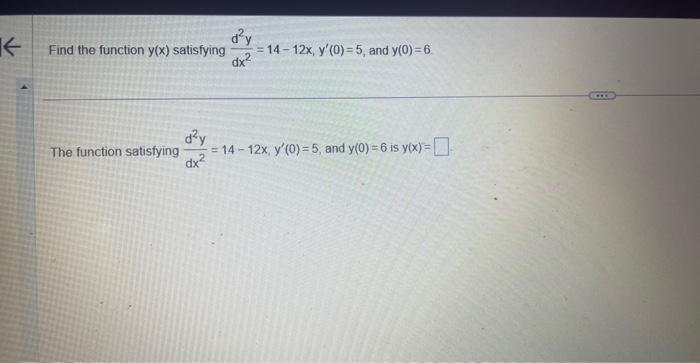 Solved Find the function y(x) satisfying | Chegg.com