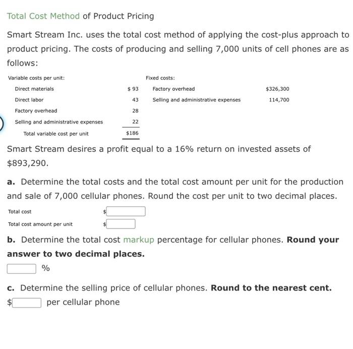 Solved Total Cost Method of Product Pricing Smart Stream | Chegg.com