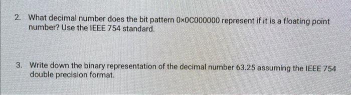 Solved 2. What decimal number does the bit pattern | Chegg.com