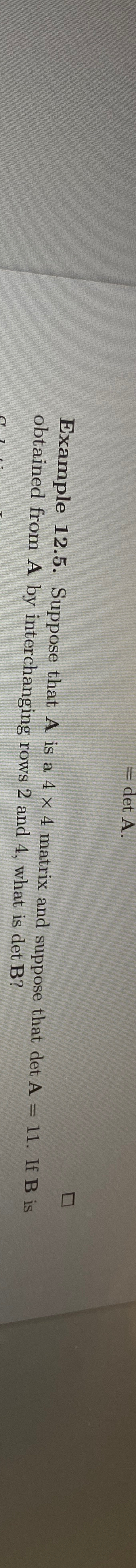 Solved Example 12 5 ﻿suppose That A ﻿is A 4×4 ﻿matrix And