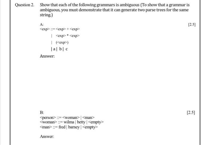 Solved Question 2. Show that each of the following grammars | Chegg.com