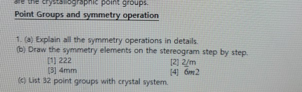 Solved ovene crystallograpnic point groups. Point Groups and | Chegg.com