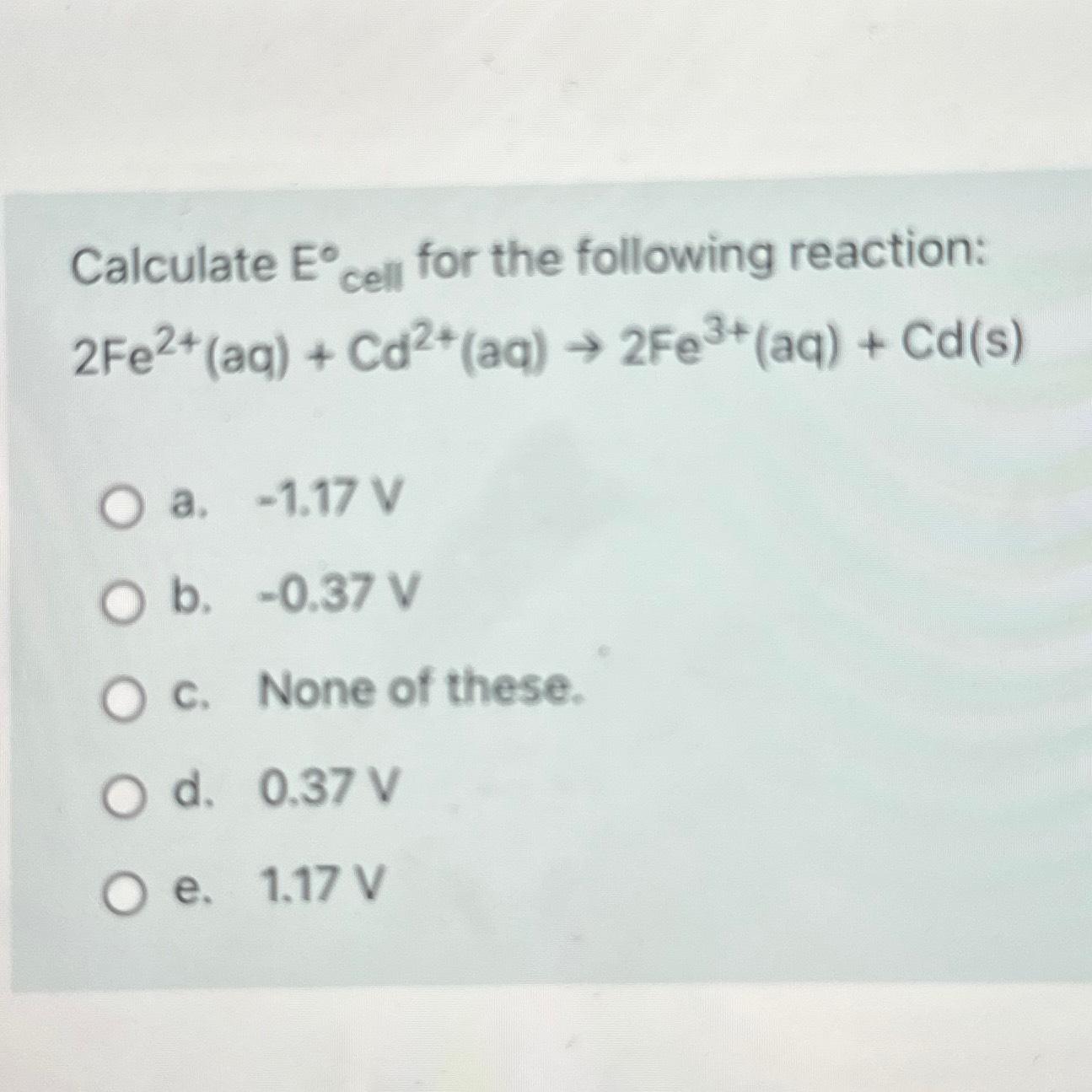 Solved Calculate Ecell 0 ﻿for the following | Chegg.com