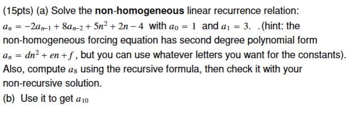 Solved (15pts) (a) ﻿Solve the non-homogeneous linear | Chegg.com